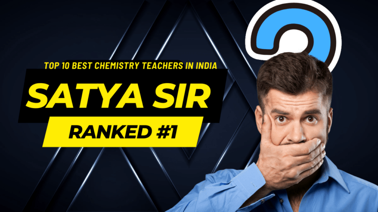 Top 10 Best Chemistry Teachers in India for JEE & NEET 2026 – Satyakam ...
